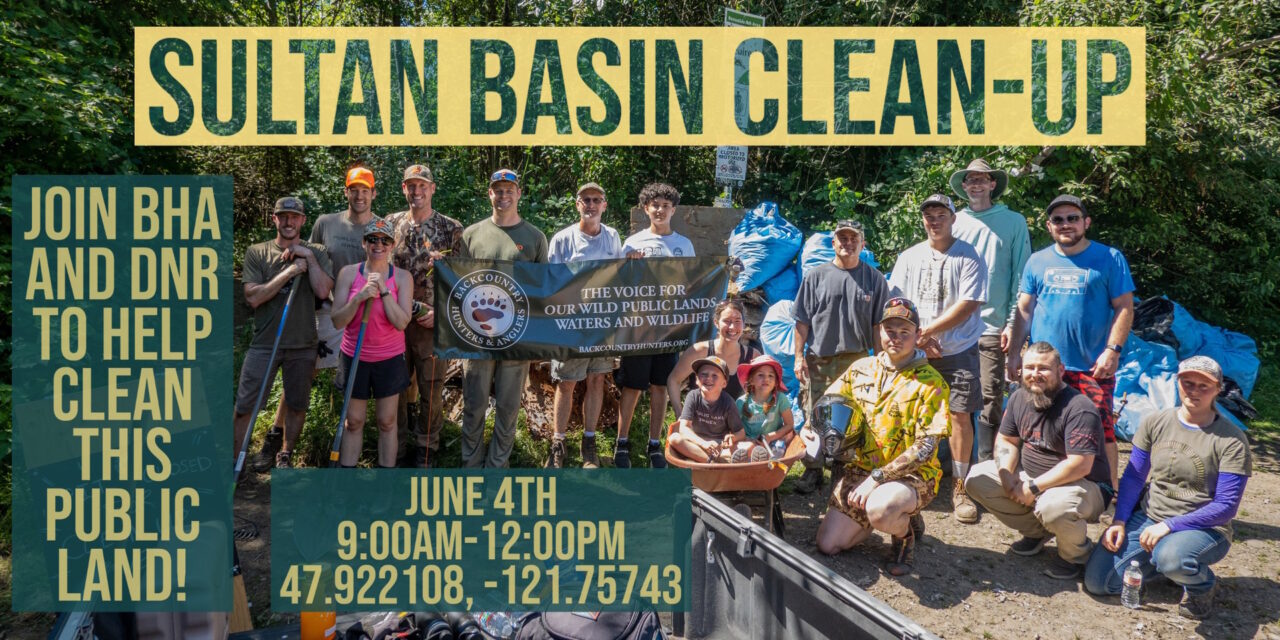 Sultan Basin WA Cleanup with WA Backcountry Hunters & Anglers - Trash ...